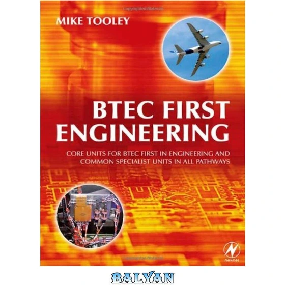 خرید و قیمت دانلود کتاب BTEC First Engineering: Core Units for BTEC ...