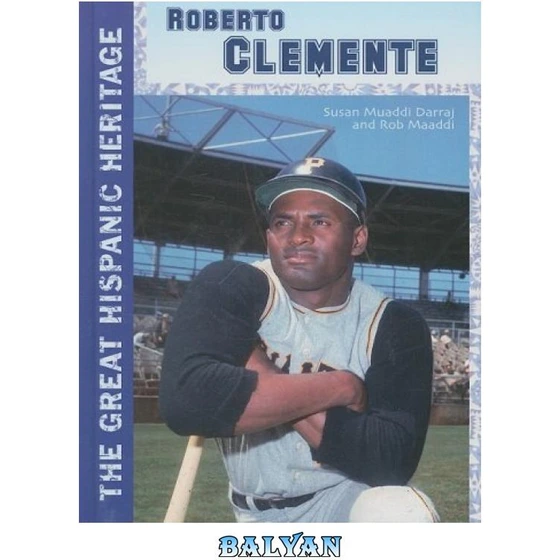 خرید و قیمت دانلود کتاب Roberto Clemente (The Great Hispanic Heritage ...