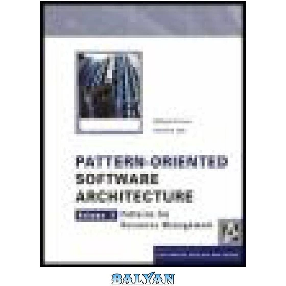 خرید و قیمت دانلود کتاب Pattern-Oriented Software Architecture: Patterns for Resource Management ...