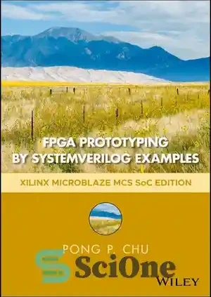 خرید و قیمت دانلود کتاب FPGA Prototyping by Systemverilog Examples - نمونه سازی FPGA توسط نمونه ...