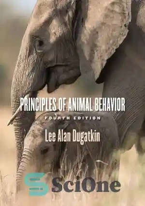 خرید و قیمت دانلود کتاب Principles of Animal Behavior - اصول رفتار ...