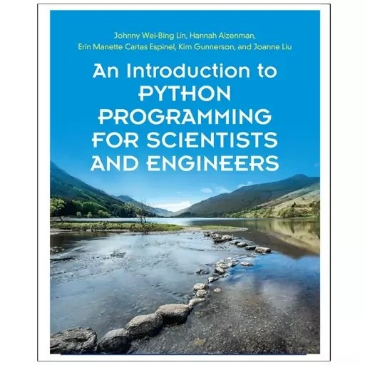 خرید و قیمت کتاب An Introduction To Python Programming For Scientists And Engineers اثر جمعی از