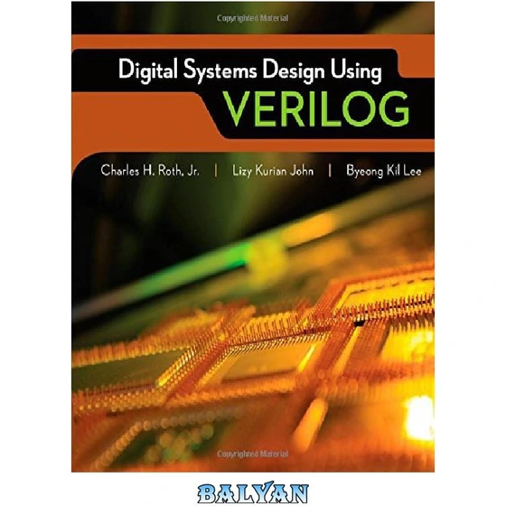 خرید و قیمت دانلود کتاب Digital Systems Design Using Verilog ا طراحی