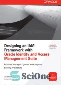 خرید و قیمت دانلود کتاب Designing an IAM Framework with Oracle Identity and Access Management ...