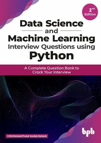 خرید و قیمت دانلود کتاب Data Science And Machine Learning Interview Questions Using Python A