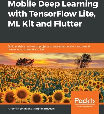 خرید و قیمت دانلود کتاب Mobile Deep Learning with TensorFlow Lite, ML Kit and Flutter: Build ...