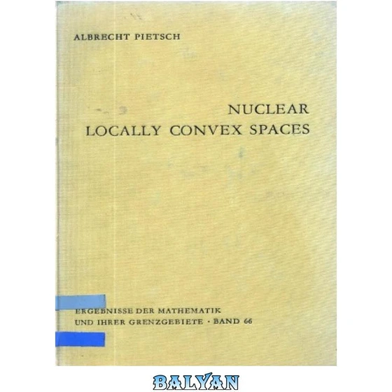 خرید و قیمت دانلود کتاب Nuclear Locally Convex Spaces | ترب