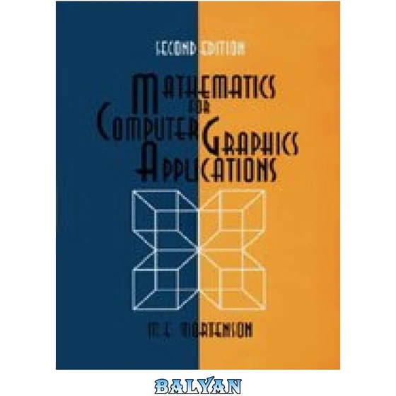 خرید و قیمت دانلود کتاب Mathematics for Computer Graphics Applications | ترب