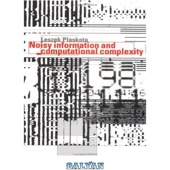 خرید و قیمت دانلود کتاب Noisy Information And Computational Complexity