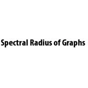 خرید و قیمت دانلود کتاب Spectral Radius of Graphs ویرایش 1 | ترب