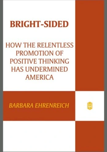 خرید و قیمت دانلود کتاب Bright-sided: how the relentless promotion of ...