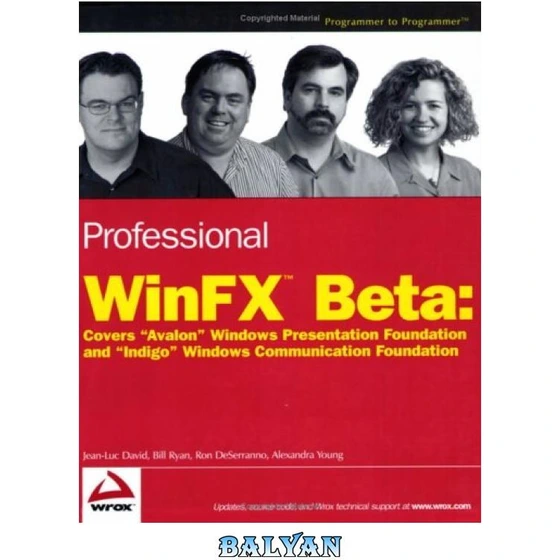 خرید و قیمت دانلود کتاب Professional WinFX™ Beta: Covers “Avalon” Windows Presentation ...