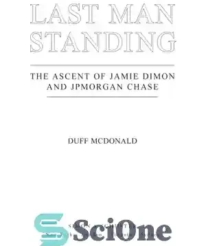 خرید و قیمت دانلود کتاب Last man standing: the ascent of Jamie Dimon ...