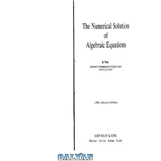 خرید و قیمت دانلود کتاب The numerical solution of algebraic equations | ترب