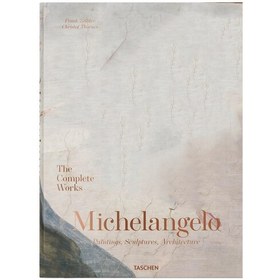 خرید و قیمت کتاب Michelangelo The Complete Works Paintings Sculptures ...