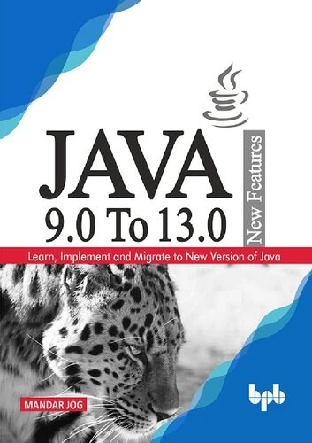خرید و قیمت دانلود کتاب Java 90 To 130 New Features Learn Implement And Migrate To New