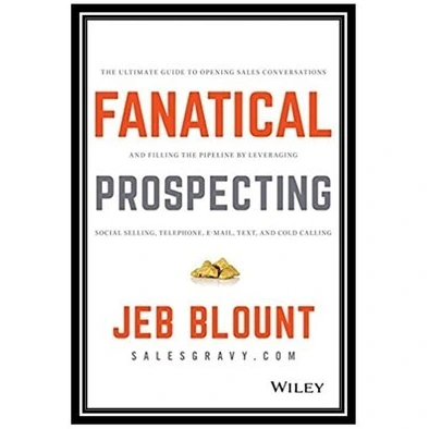 خرید و قیمت کتاب Fanatical Prospecting | ترب