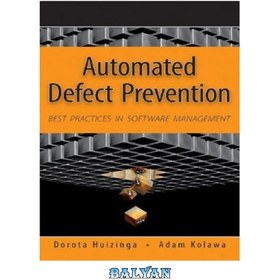 خرید و قیمت دانلود کتاب Automated Defect Prevention: Best Practices in ...