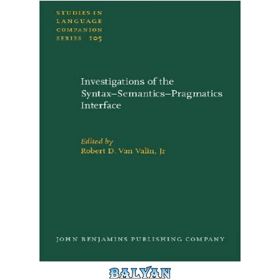 خرید و قیمت دانلود کتاب Investigations of the syntax-semantics-pragmatics interface | ترب