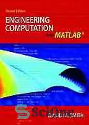 خرید و قیمت دانلود کتاب Engineering computation with MATLAB - محاسبات مهندسی با متلب | ترب
