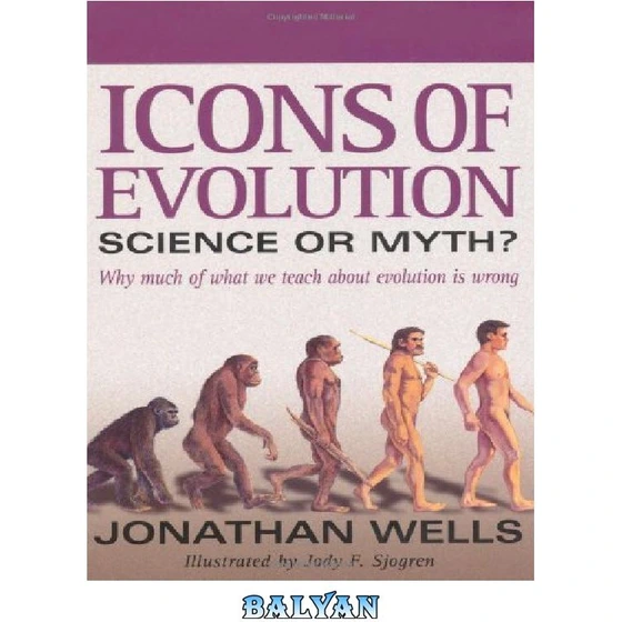 خرید و قیمت دانلود کتاب Icons of Evolution: Science or Myth? Why Much ...