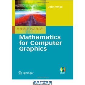 خرید و قیمت دانلود کتاب Mathematics for Computer Graphics | ترب