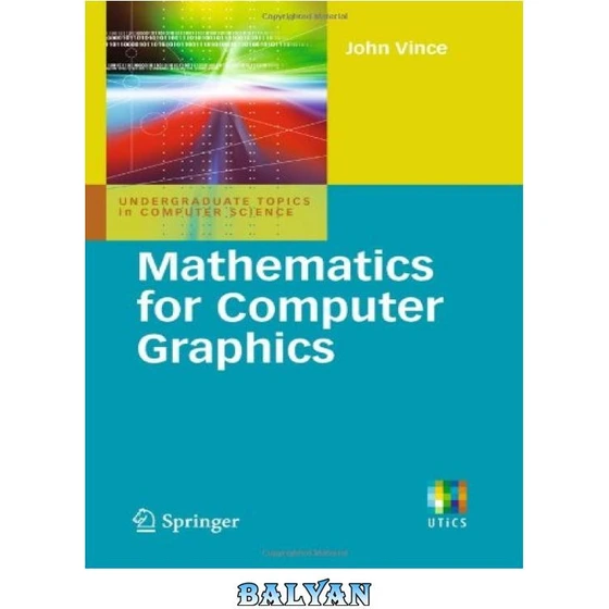خرید و قیمت دانلود کتاب Mathematics for Computer Graphics | ترب