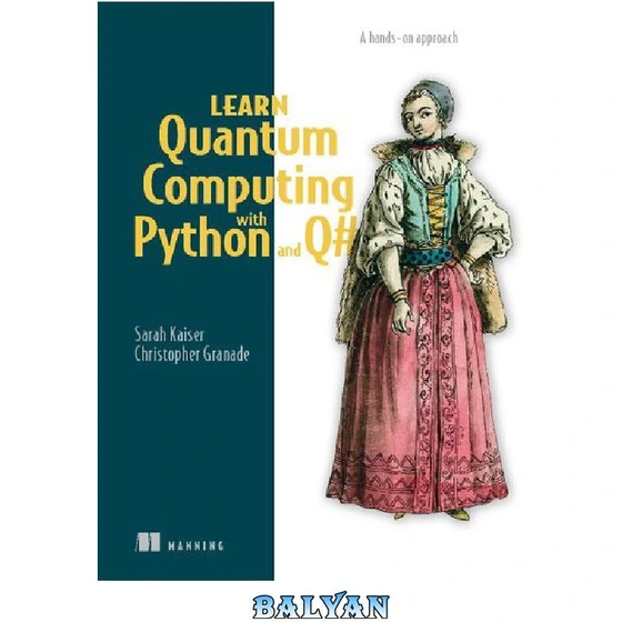 خرید و قیمت دانلود کتاب Learn Quantum Computing With Python And Q A
