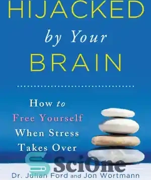 خرید و قیمت دانلود کتاب Hijacked by Your Brain – توسط مغز شما ربوده شده ...