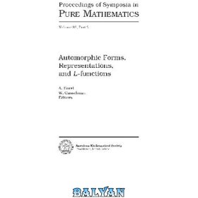 خرید و قیمت دانلود کتاب Automorphic forms, representations, and L-functions | ترب