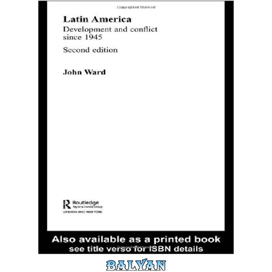 خرید و قیمت دانلود کتاب Latin America: Development and Conflict Since ...