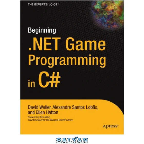 خرید و قیمت دانلود کتاب Beginning Net Game Programming In Vbnet ا شروع برنامه نویسی بازی دات