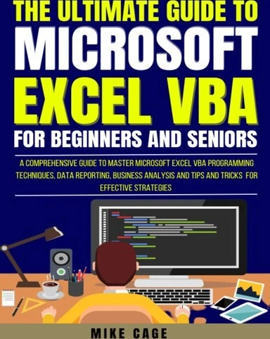 خرید و قیمت دانلود کتاب The Ultimate Guide To Microsoft Excel Vba For ...
