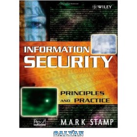 خرید و قیمت دانلود کتاب Information Security : Principles and Practice | ترب