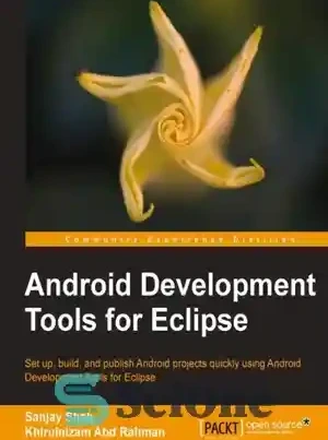 خرید و قیمت دانلود کتاب Android Development Tools for Eclipse - ابزارهای توسعه اندروید برای ...