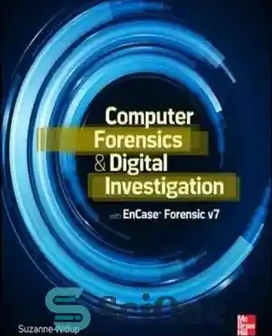 خرید و قیمت دانلود کتاب Computer forensics and digital investigation with EnCase Forensic v7 ...