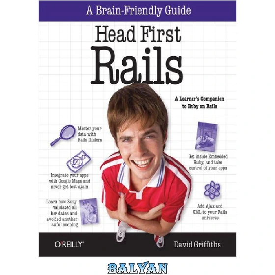 خرید و قیمت دانلود کتاب Head First Rails A Brain Friendly Guide A Learners Companion To