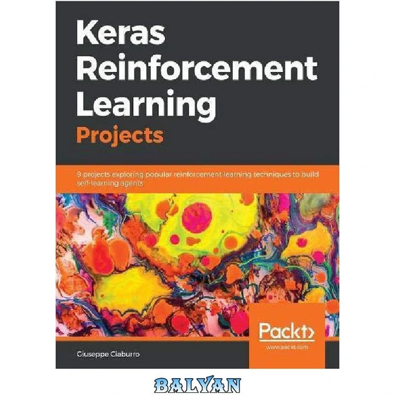 خرید و قیمت دانلود کتاب Keras Reinforcement Learning Projects | ترب