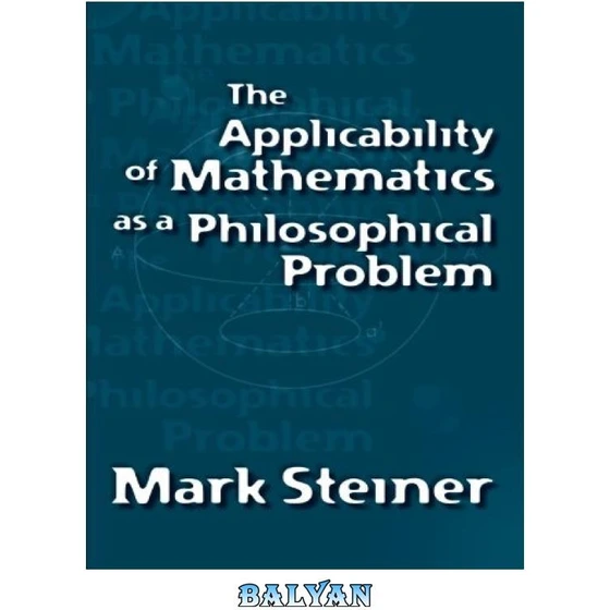 خرید و قیمت دانلود کتاب The Applicability of Mathematics as a ...