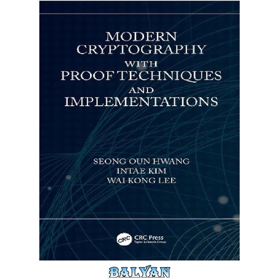 خرید و قیمت دانلود کتاب Modern Cryptography Proof Techniques And Implementations ترب