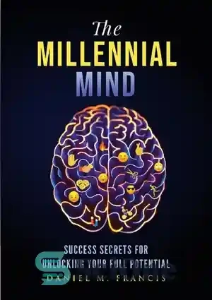 خرید و قیمت دانلود کتاب The Millennial Mind: Success Secrets for ...