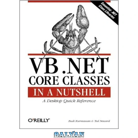 خرید و قیمت دانلود کتاب Vbnet Core Classes In A Nutshell A Desktop