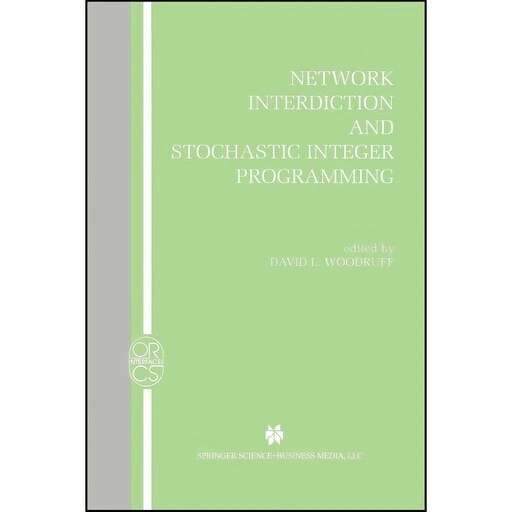 خرید و قیمت کتاب زبان اصلی Network Interdiction and Stochastic Integer Programming | ترب