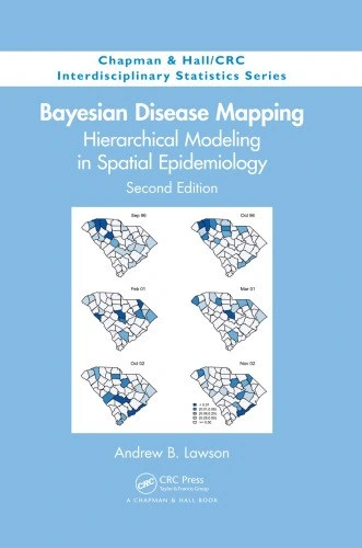 خرید و قیمت دانلود کتاب Bayesian Disease Mapping Hierarchical Modeling In Spatial Epidemiology