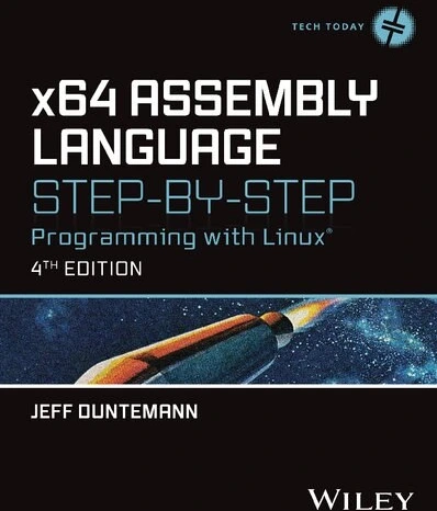 خرید و قیمت دانلود کتاب x64 Assembly Language Step-by-Step: Programming with Linux ویرایش 4 | ترب