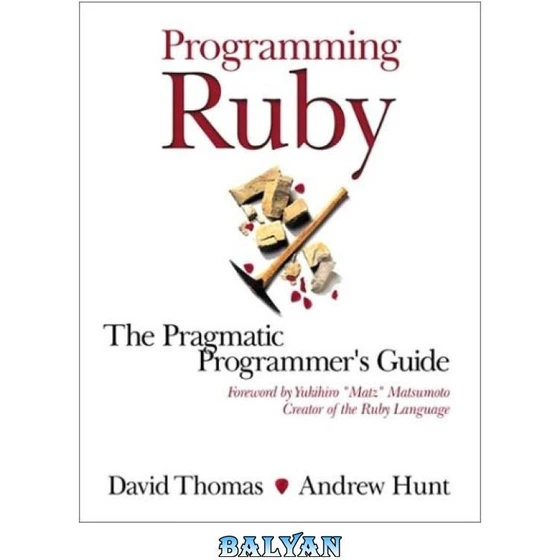 خرید و قیمت دانلود کتاب Programming Ruby: A Pragmatic Programmer's Guide | ترب