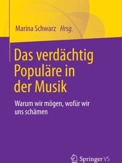 خرید و قیمت دانلود کتاب Das verdächtig Populäre in der Musik: Warum wir ...