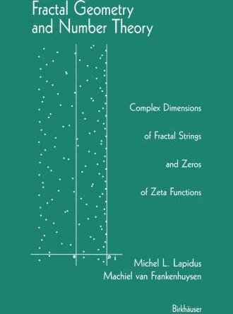 خرید و قیمت دانلود کتاب Fractal Geometry and Number Theory: Complex Dimensions of Fractal ...