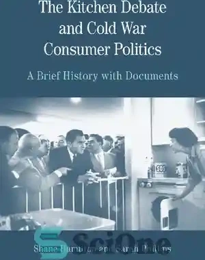 خرید و قیمت دانلود کتاب The Kitchen Debate and Cold War Consumer ...