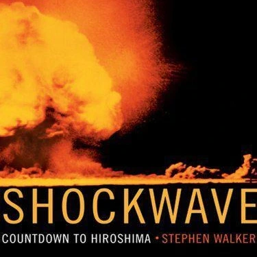 خرید و قیمت دانلود کتاب Shockwave: Countdown to Hiroshima First Edition ...